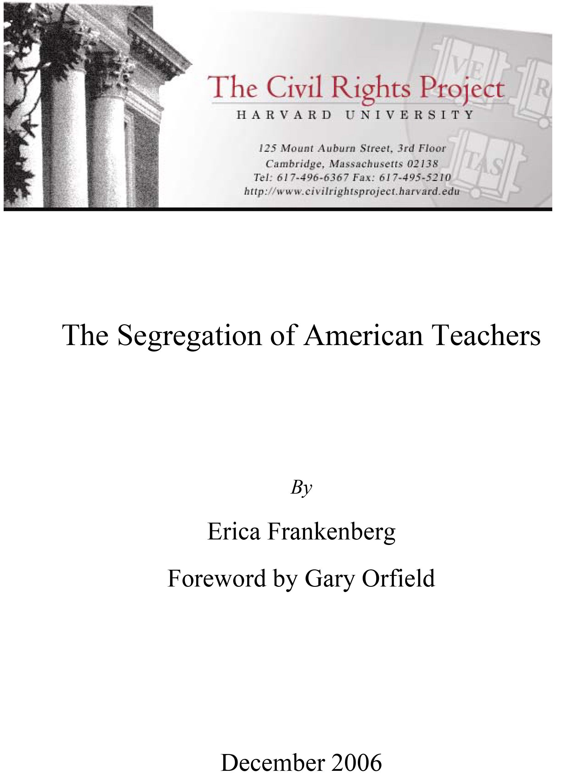 The Segregation of American Teachers - The Civil Rights Project