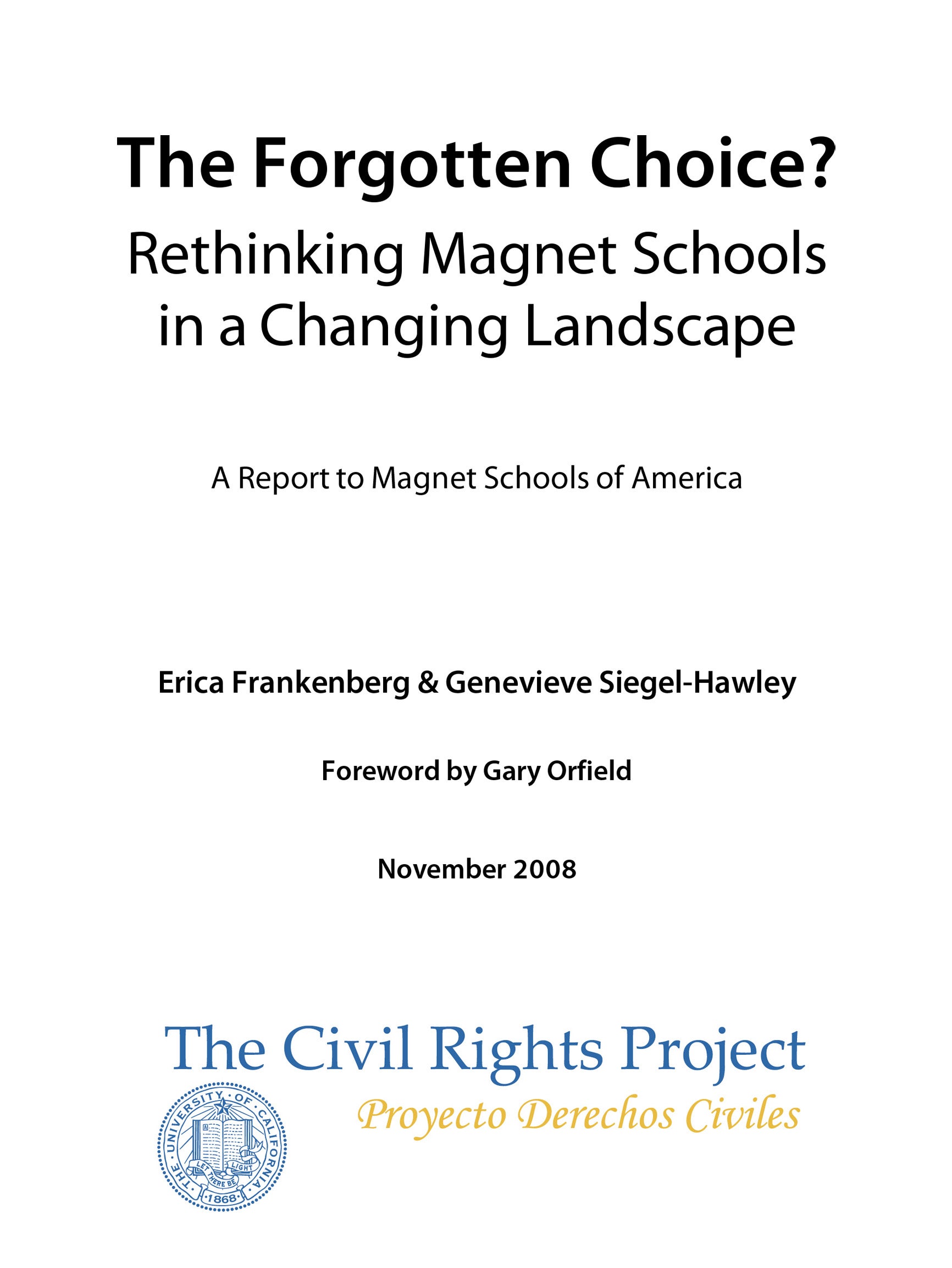The Forgotten Choice? Rethinking Magnet Schools in a Changing Landscape ...