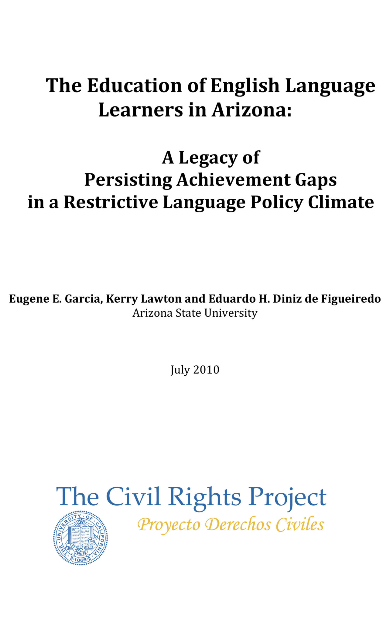 The Education of English Language Learners in Arizona: A Legacy of ...