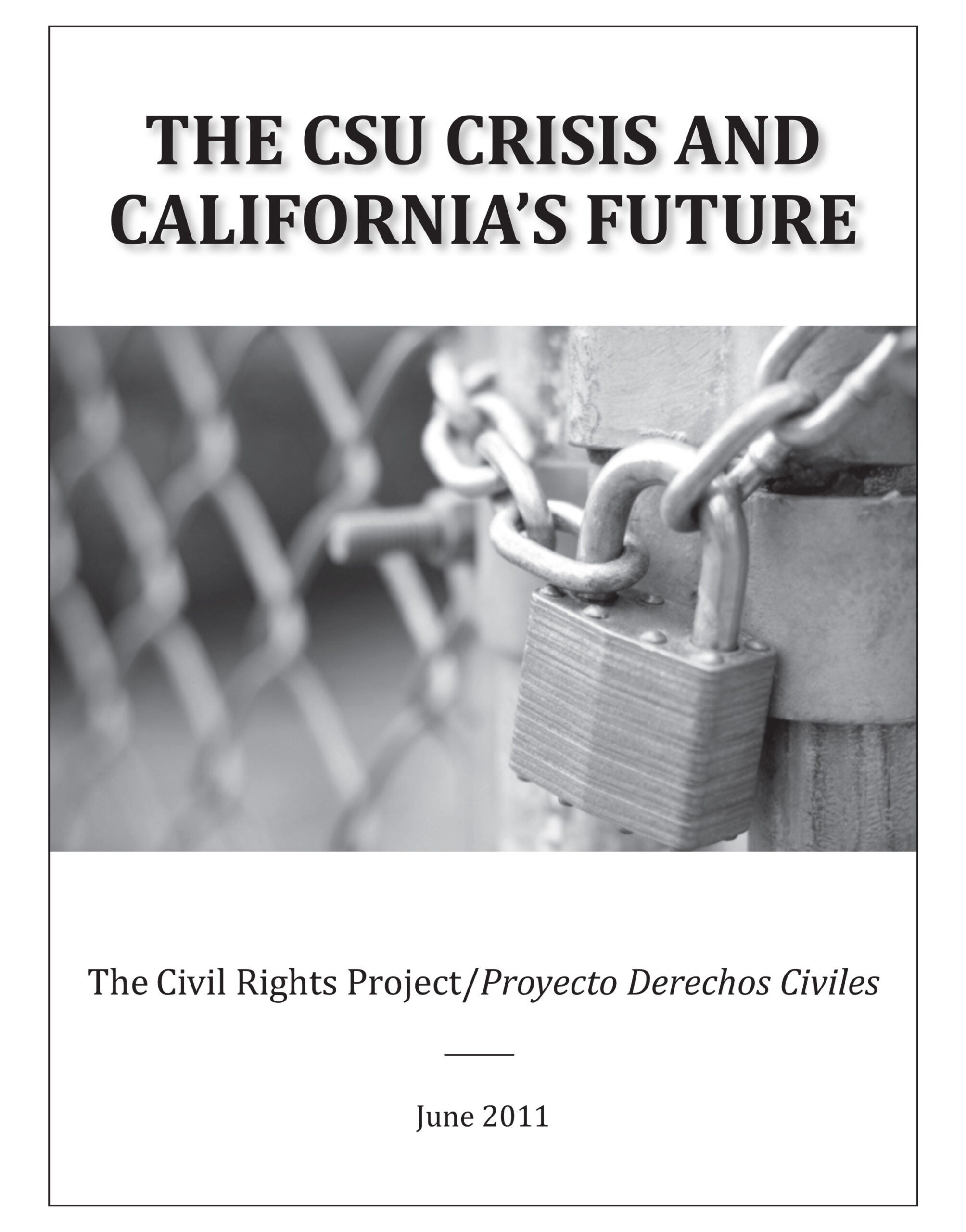 The CSU Crisis and California’s Future: A Note on the Series - The ...