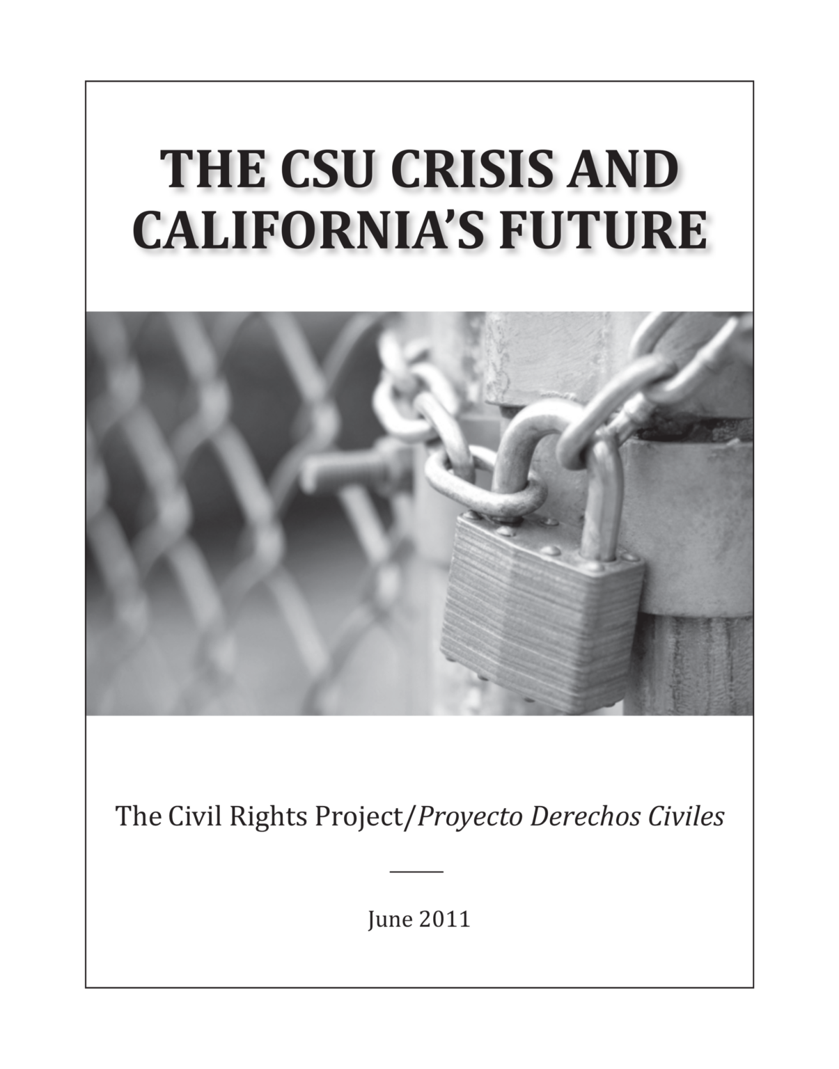 The CSU Crisis and California’s Future: A Note on the Series - The ...