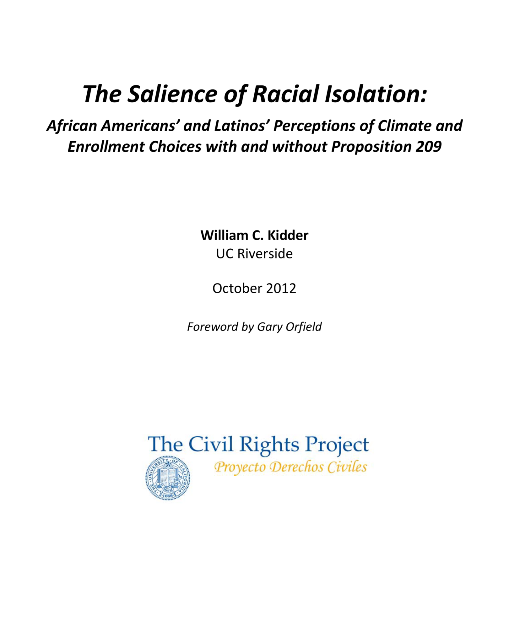 The Salience of Racial Isolation: African Americans’ and Latinos ...