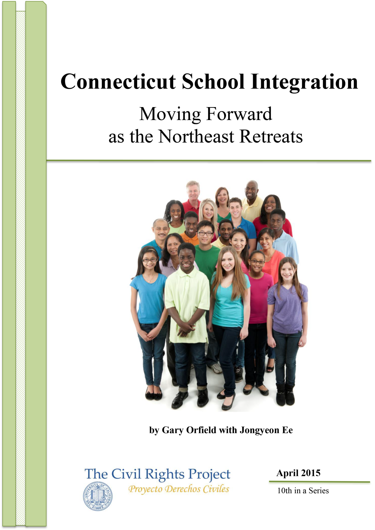 Connecticut School Integration: Moving Forward as the Northeast ...