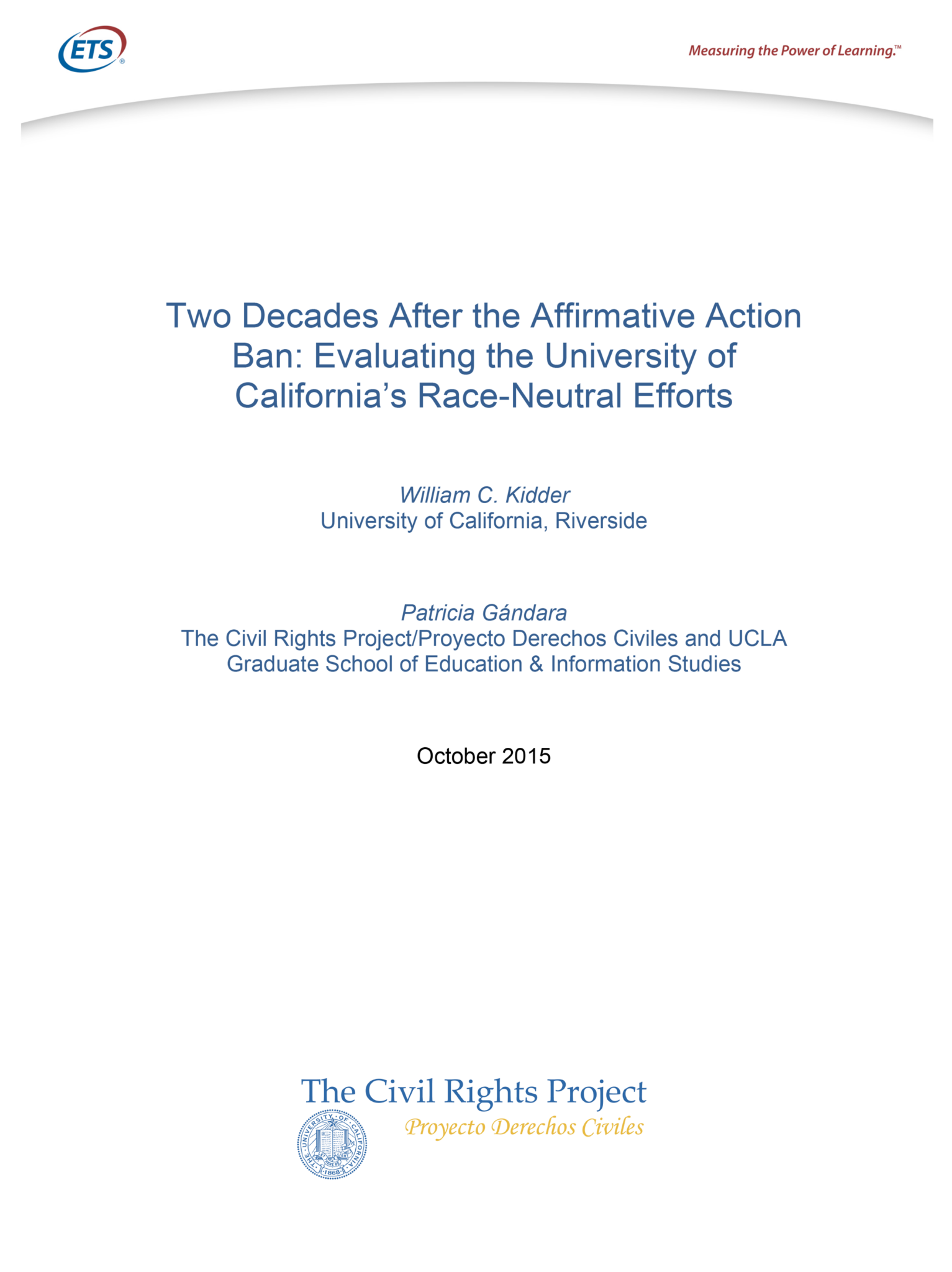Two Decades After the Affirmative Action Ban: Evaluating the University ...